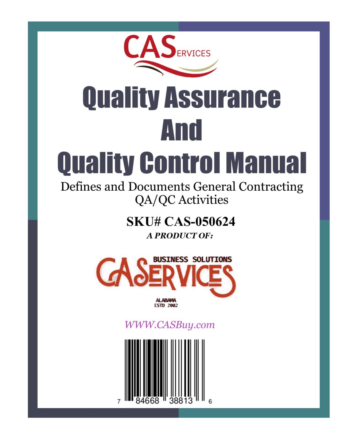 Quality Assurance and Quality Control Manual - casbuy.com